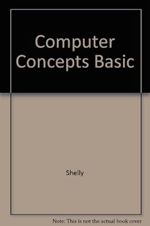 Computer concepts with BASIC (The Shelly and Cashman series): Shelly ...