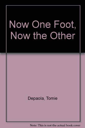Amazon.com: Now One Foot, Now the Other: 9780812400007: Tomie dePaola ...