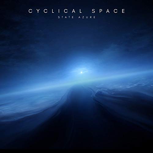 Play Cyclical Space by State Azure on Amazon Music Unlimited