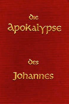 Die Apokalypse des Johannes, 4. Auflage, 2013 : Amazon.de: Bücher