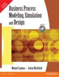 BUSINESS PROCESS MODELING, SIMULATION AND DESIGN : MANUEL LAGUNA: Amazon.es: Libros