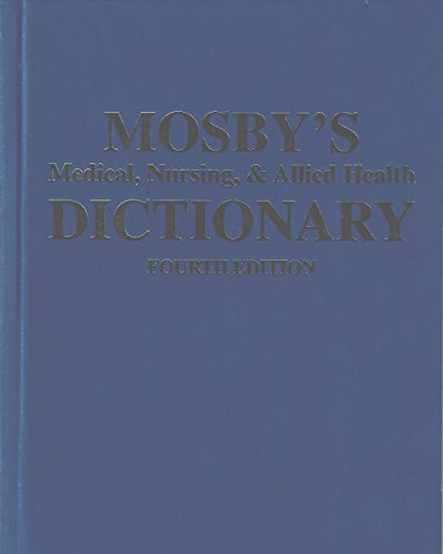 Amazon.com: Mosby's Medical, Nursing, & Allied Health Dictionary, 4th ...