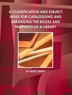 A Classification and Subject Index for Cataloguing (World Cultural ...
