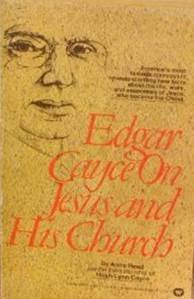 Edgar Cayce on Jesus and His Church: Anne Read: 9780446308342: Amazon ...