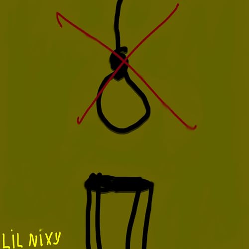 Suicide Is Not An Option de Lil Nixy en Amazon Music - Amazon.es