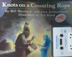 Knots on a Counting Rope: Martin Jr., Bill, Archambault, John ...