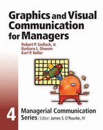 Graphics & Visual Communication for Managers (08) by O'Rourke, James S ...