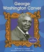 George Washington Carver (First Biographies): Rustad, Martha E. H ...