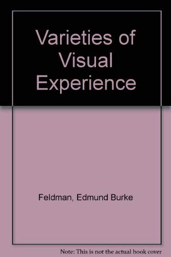 Varieties of Visual Experience : Feldman, Edmund Burke: Amazon.es: Libros