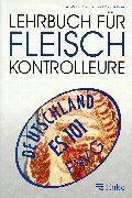 Lehrbuch für Fleischkontrolleure : Zrenner, Kurt M, Haffner, Rolf ...