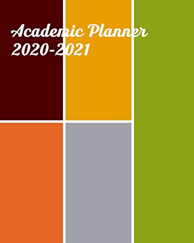 Academic Planner 2020-2021: Monthly & Weekly Planner With Dot Grid ...