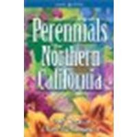 Perennials for Northern California by Bob Tanem, Don Williamson [Lone ...