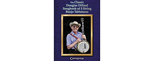 Snapklik.com : The Classic Douglas Dillard Songbook Of 5-String Banjo ...