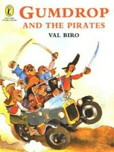 Gumdrop and the Pirates (Picture Puffin Story Books): Val Biro ...