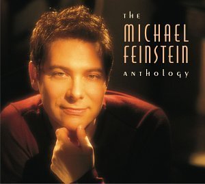 The Michael Feinstein Anthology by Feinstein, Michael [Music CD ...