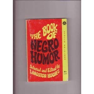Book of Negro Humor: Hughes, Langston: 9780396062998: Amazon.com: Books