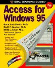 Access for Windows 95: The Visual Learning Guide (Visual Learning ...