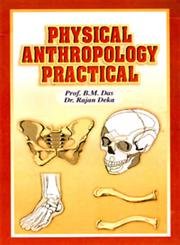 Buy Physical Anthropology Practical Book Online at Low Prices in India ...