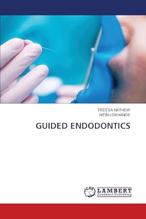 Buy Guided Endodontics Book Online at Low Prices in India | Guided ...