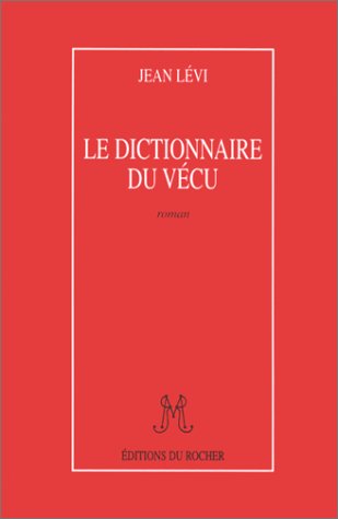 『Le dictionnaire du vécu』｜感想・レビュー - 読書メーター