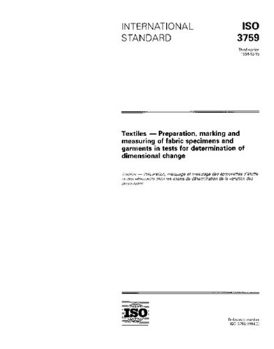 ISO 3759:1994, Textiles - Preparation, marking and measuring of fabric ...
