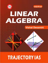 Amazon.in: Buy LINEAR ALGEBRA FOR IAS/IFoS Book Online at Low Prices in ...