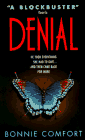 Denial: Comfort, Bonnie: 9780380727162: Amazon.com: Books