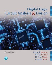 Digital Logic Circuit Analysis and Design [RENTAL EDITION ...