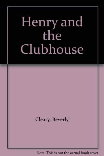 Amazon.co.jp: Henry and the Clubhouse : Cleary, Beverly: 洋書