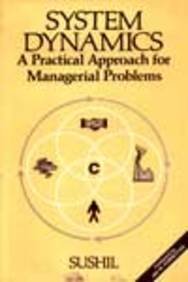 Buy Systems Dynamics : A Practical Approach for Managerial Problems ...