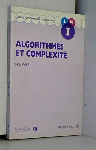 Amazon.in: Buy Algorithmes et complexite Book Online at Low Prices in ...