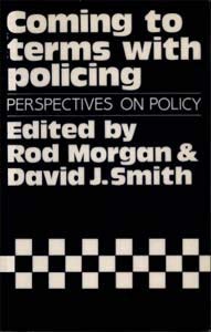 Coming to Terms With Policing: Morgan, Rodney: 9780415009423: Amazon ...