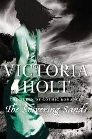 The Shivering Sands: Victoria Holt: 9780007810116: Amazon.com: Books