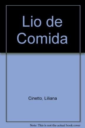 Amazon.com: Lio de Comida (Spanish Edition): 9789500832762: CINETTO ...
