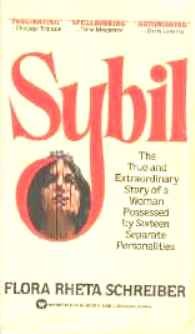 Sybil: The True and Extraordinary Story of a Woman Possessed by Sixteen ...