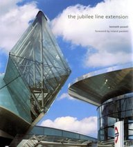 The Jubilee Line Extension: Powell, Kenneth: 9781856691840: Amazon.com ...