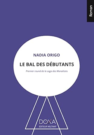 Amazon.fr - LE BAL DES DEBUTANTS - NADIA ORIGO - Livres