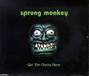 Get Em Outta Here: Sprung Monkey: Amazon.es: CD y vinilos}