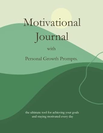 Amazon.com: Motivational Journal with Personal Growth Prompts. the ...