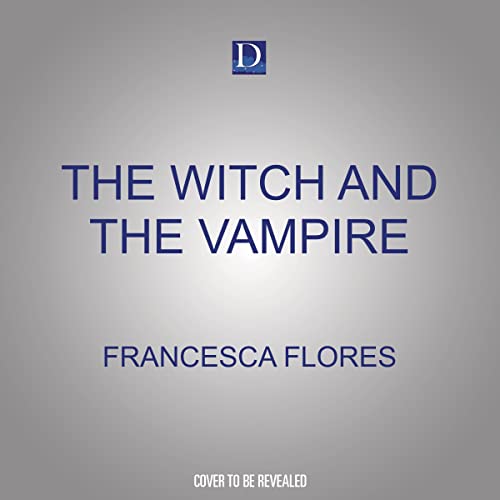 Amazon.com: The Witch and the Vampire (Audible Audio Edition ...