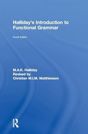Amazon.com: Halliday's Introduction to Functional Grammar ...