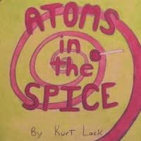 Atoms in the Spice - Amazon.com Music