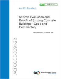 ACI CODE-369.1-22: Seismic Evaluation and Retrofit of Existing Concrete ...