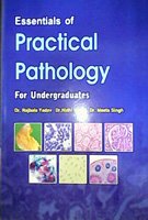 ESSENTIALS OF PRACTICAL PATHOLOGY FOR UNDERGRADUATES (PB 2015) : YADAV ...