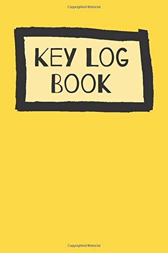 Buy Key Log Book: Key Control Log: Key Control System, Key Log In and ...
