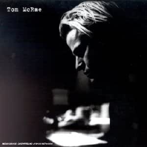 Tom Mc Rae: Amazon.de: Musik-CDs & Vinyl