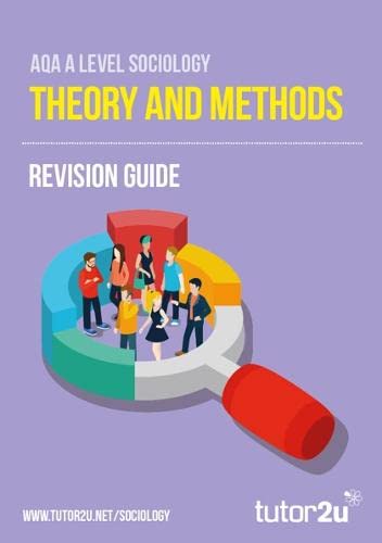 AQA A Level Sociology Theory & Methods: Revision Guide : Sociology ...