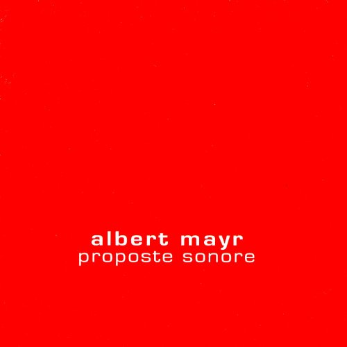 Play Albert Mayr: Proposte Sonore by Albert Mayr on Amazon Music