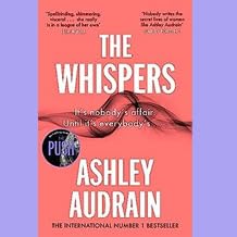 The Whispers: The explosive new novel from the bestselling author of The Push: Amazon.co.uk ...