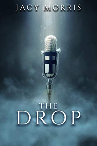 Amazon.com: The Drop eBook : Morris, Jacy: Kindle Store